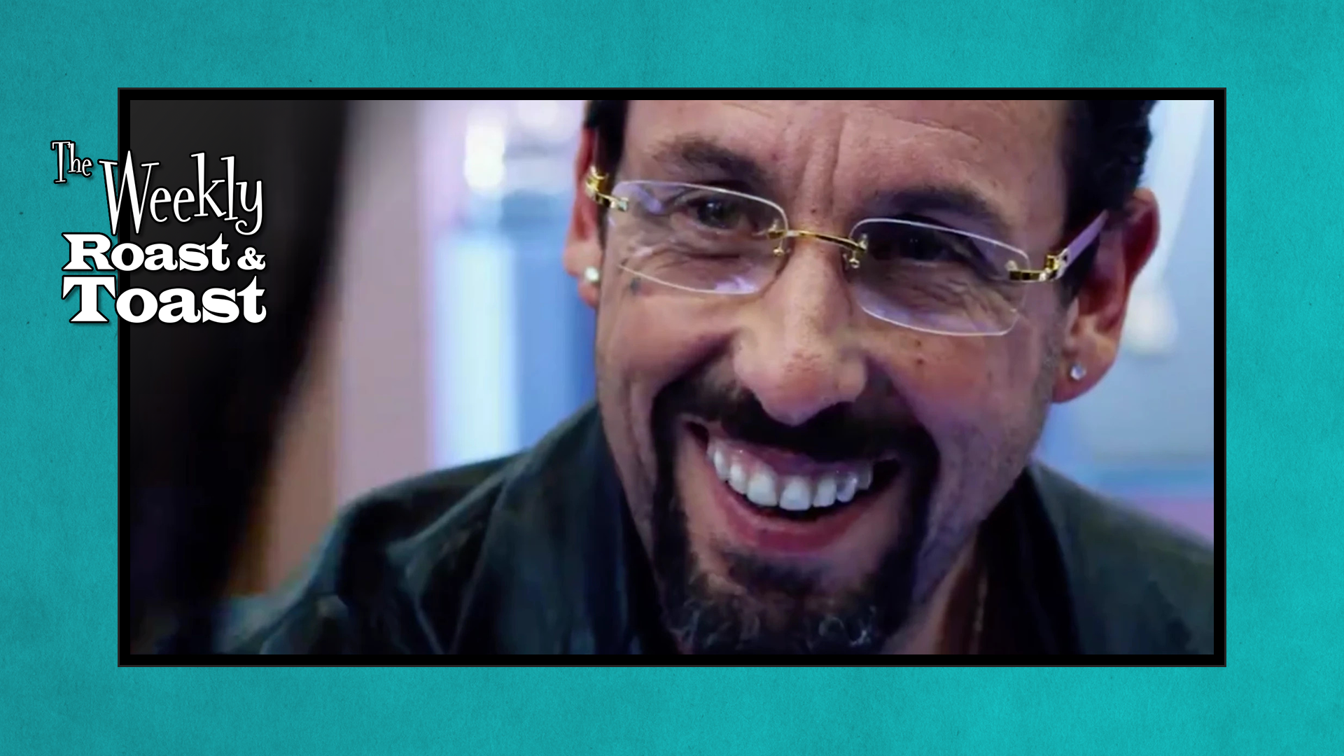 UNCUT GEMS TRAILER | AND MORE - The Weekly Roast & Toast LIVE @ 8:30 PM ...