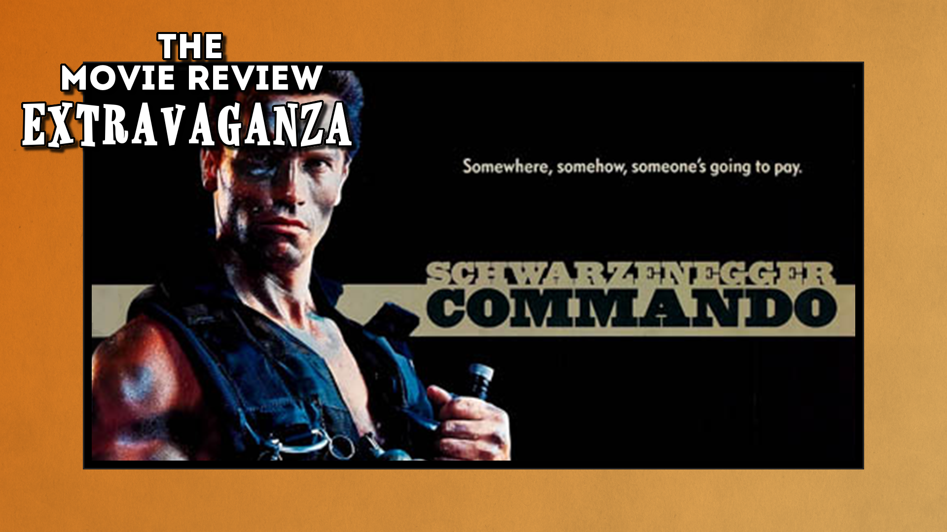 COMMANDO RETRO REVIEW | AND MORE - The Movie Review Extravaganza LIVE @ 9:15 PM CST - Double Toasted
